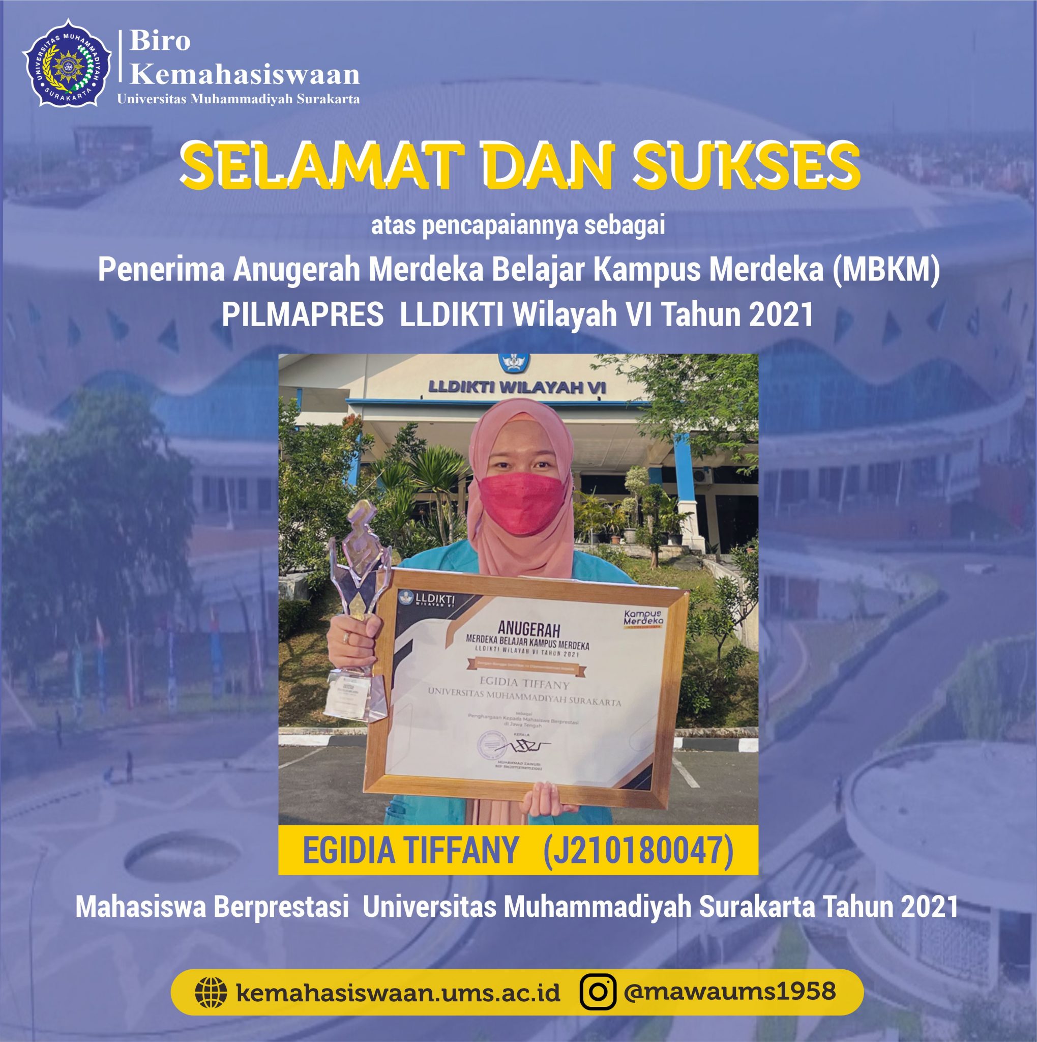 MAWAPRES UMS 2021 MENERIMA ANUGERAH MBKM PILMAPRES LLDIKTI WILAYAH VI ...